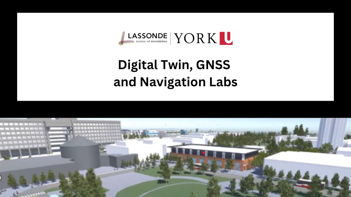 HANNOVER MESSE Product 2025: Digital Twin, GNSS and Navigation Labs (York University)