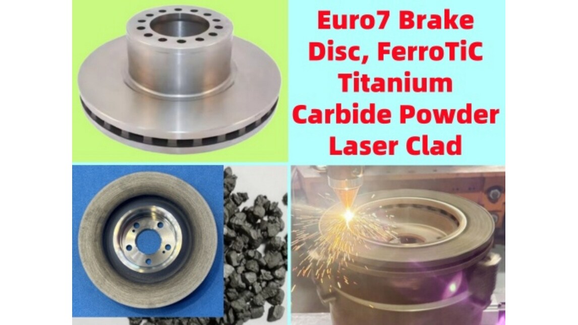 HANNOVER MESSE Produkt 2025: Euro7 Brake Disc Laser Clad FerroTiC ...